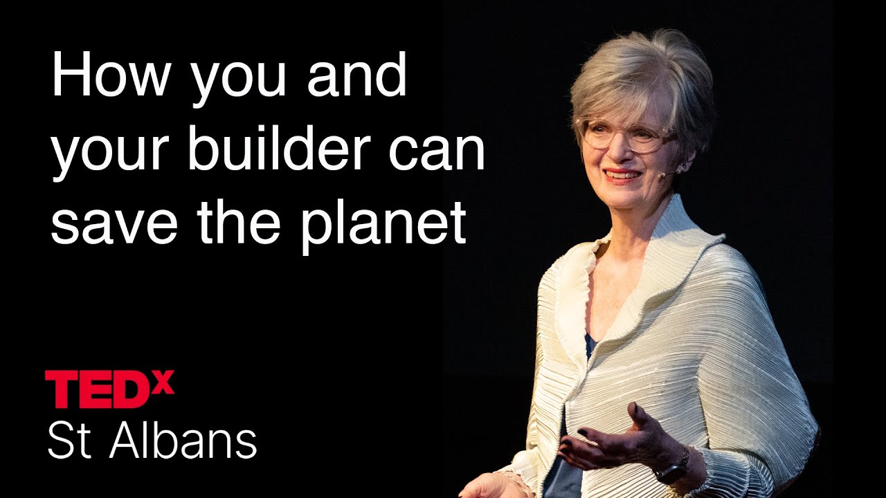 How you and your builder can save the planet. | Judith Leary-Joyce ...