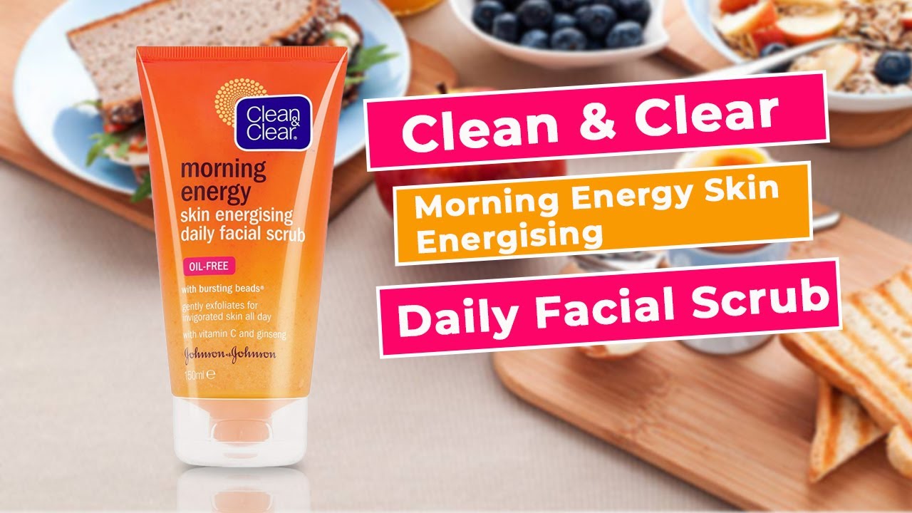 Clean & Clear Morning Energy Skin Energizing Daily Facial Scrub ...