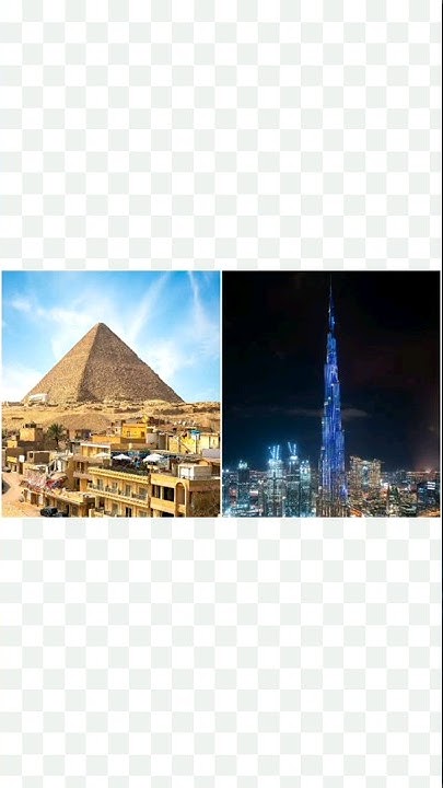Egypt pyramid vs burj khalifa😳#best #viral #burj khalifa #pyramid # ...
