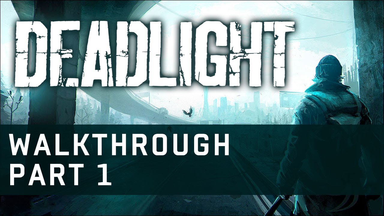 Deadlight - Walkthrough Part 1 - YouTube