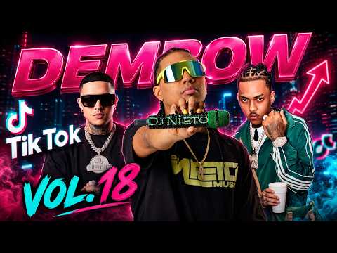 DEMBOW TIKTOK VOL. 18 | DJ Nieto • Mood Brazil • Ando Muy Galáctico • Chica Baila