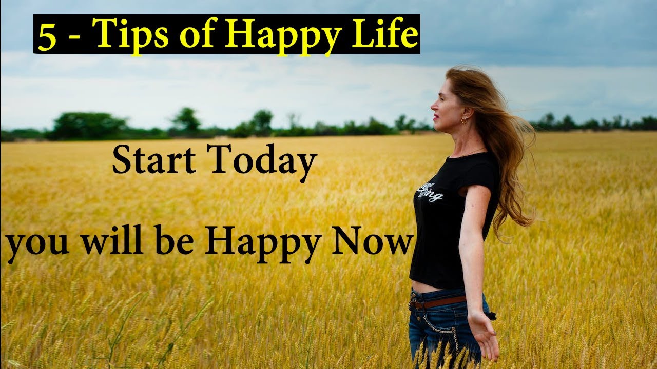 5 Tips of Happy Life II Life improvement II #happylife #happiness # ...