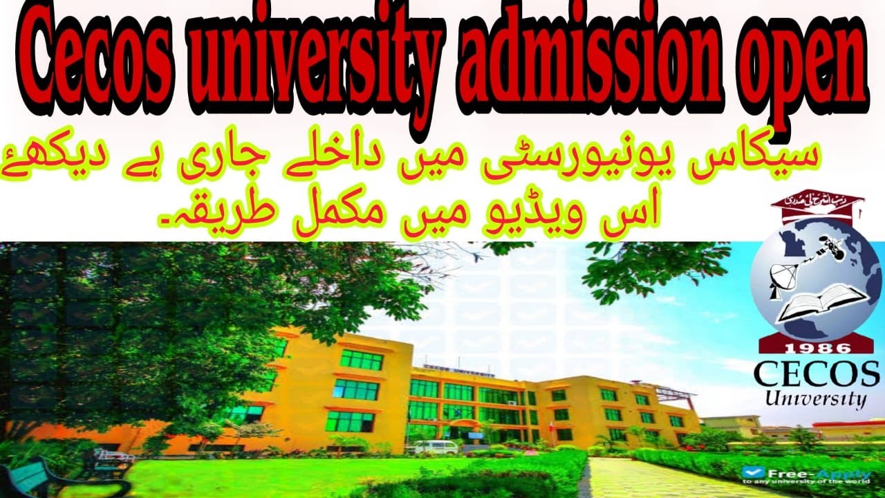 Admission open in Cecos University | How to apply in cecose university ...