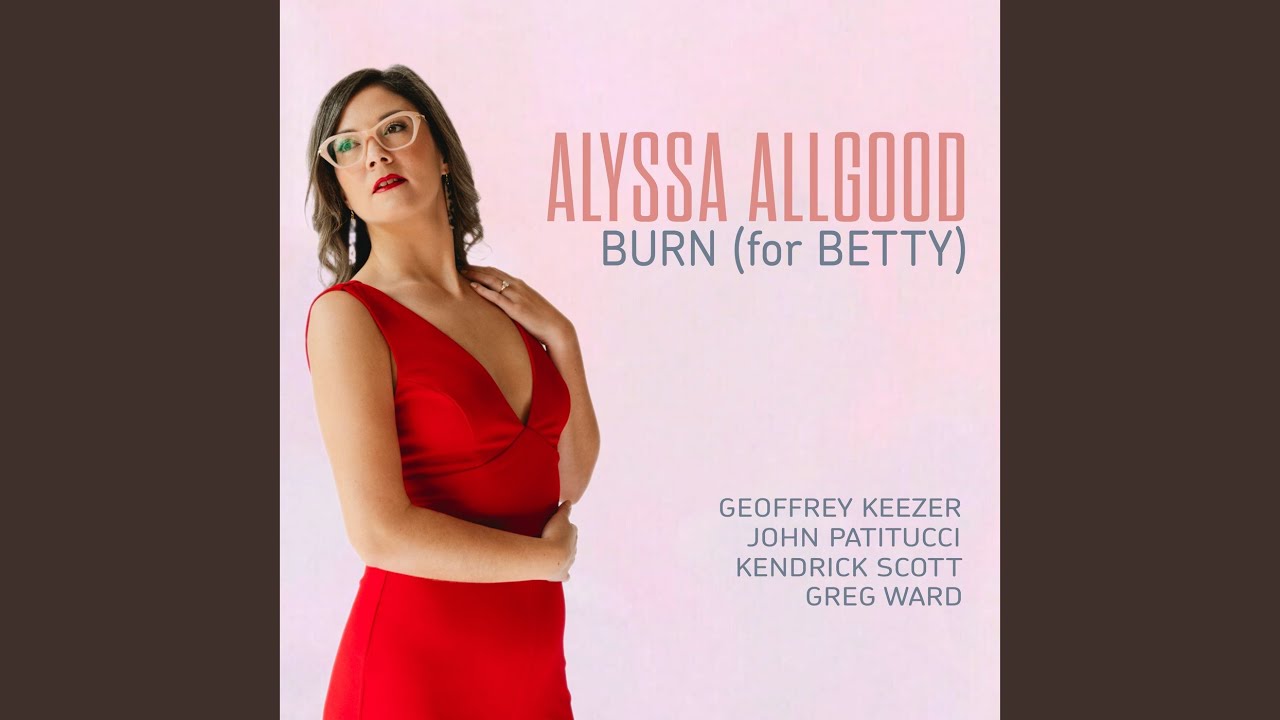 Burn (For Betty) - YouTube
