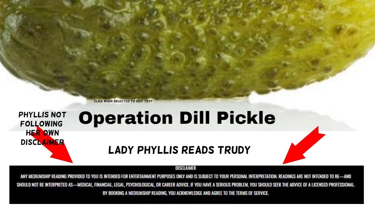 Operation Dill Pickle - Lady Phyllis reads Trudy - Heartbreaking ...