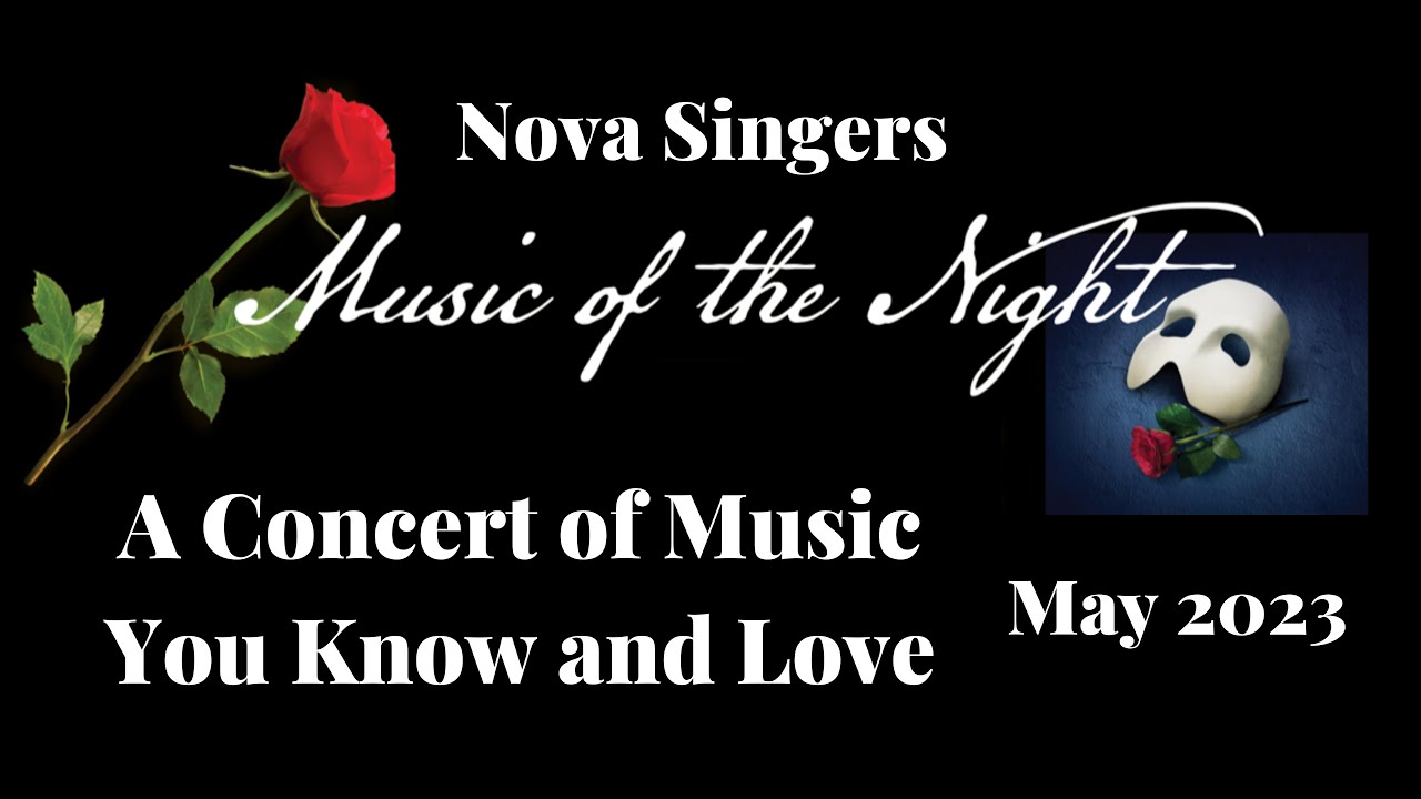 Nova Singers 'Music of the Night' May 2023 promo - YouTube