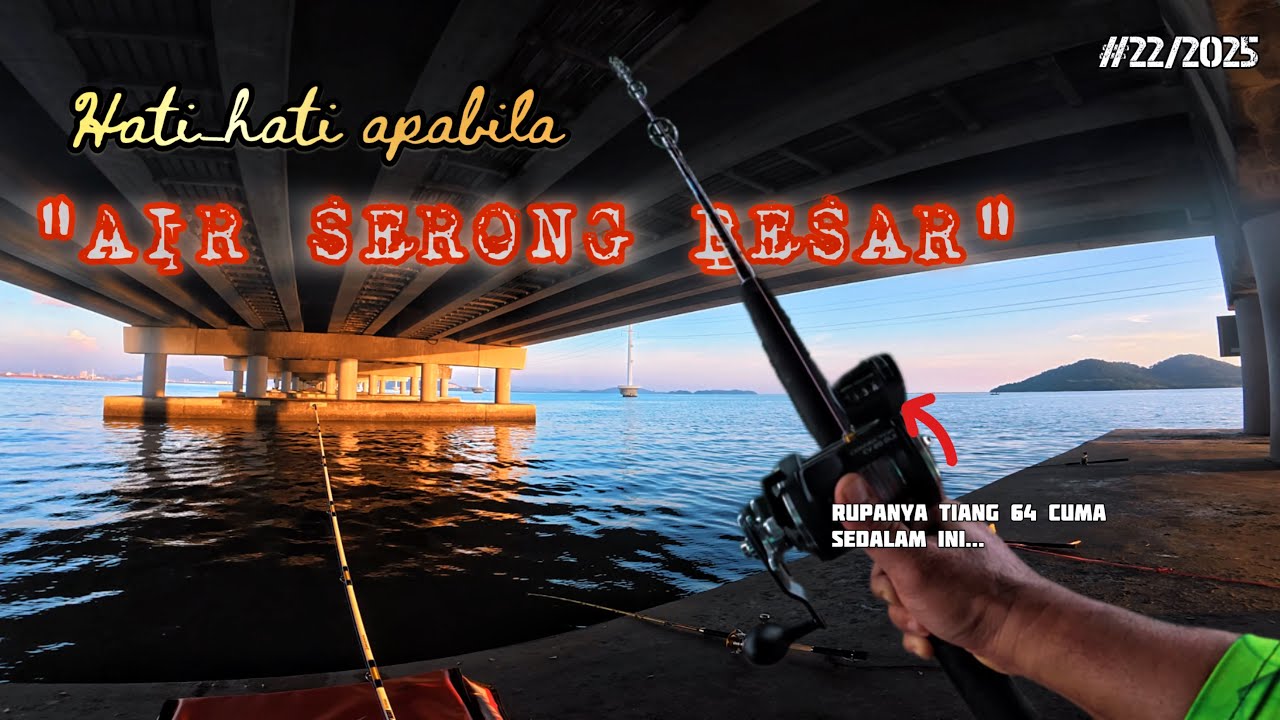 Hati Hati apabila “Air Serong Besar” | Jambatan Pulau Pinang - YouTube