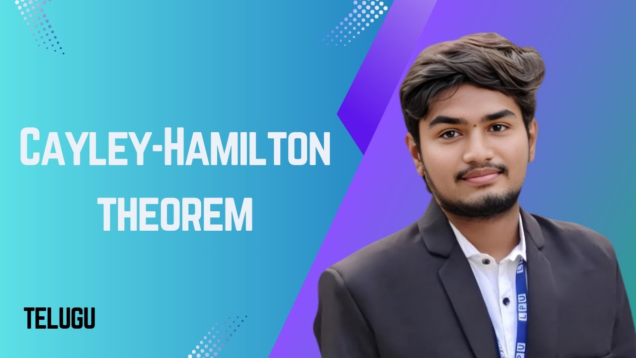 Cayley-Hamilton theorem | Matrix Algebra - YouTube