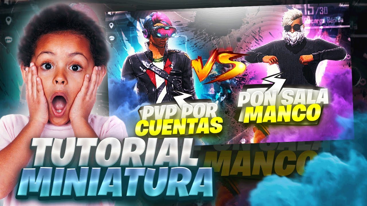 COMO HACER UNA MINIATURA DE FREE FIRE FACIL Y SENCILLO 2021 EN PC - YouTube