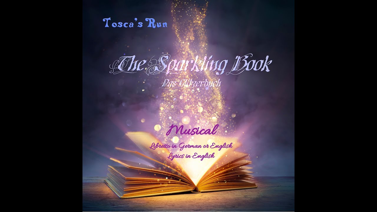 Musical "The Sparkling Book" ("Das Glitzerbuch") - YouTube