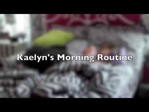Kaelyn's Morning Routine! - YouTube