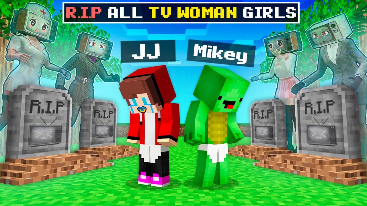 R.I.P ALL TV WOMAN GIRLS? BABY JJ and MIKEY - SAD STORY in Minecraft ...