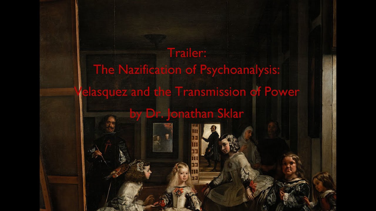 Trailer - The Nazification of Psychoanalysis: Velasquez and the ...
