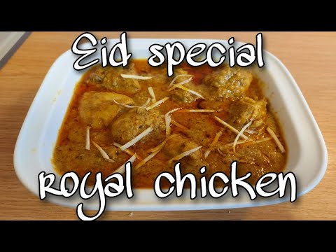 Royal Chicken Recipe Jab Aap is Ko Banain Gay Aap ki Tareefo Ke pul Ban ...