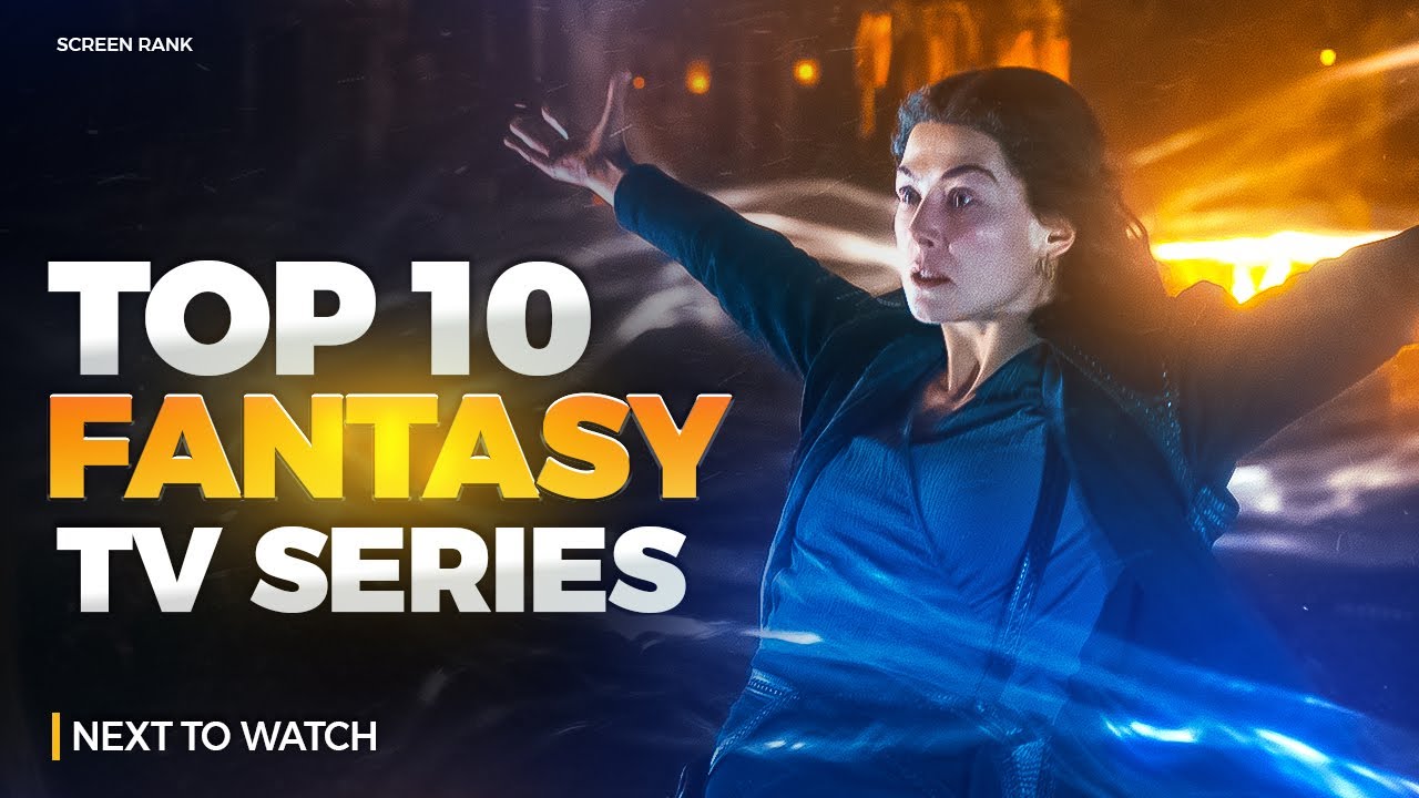 Top 10 Fantasy TV Shows Right Now on Netflix, Prime Video and HBO - YouTube