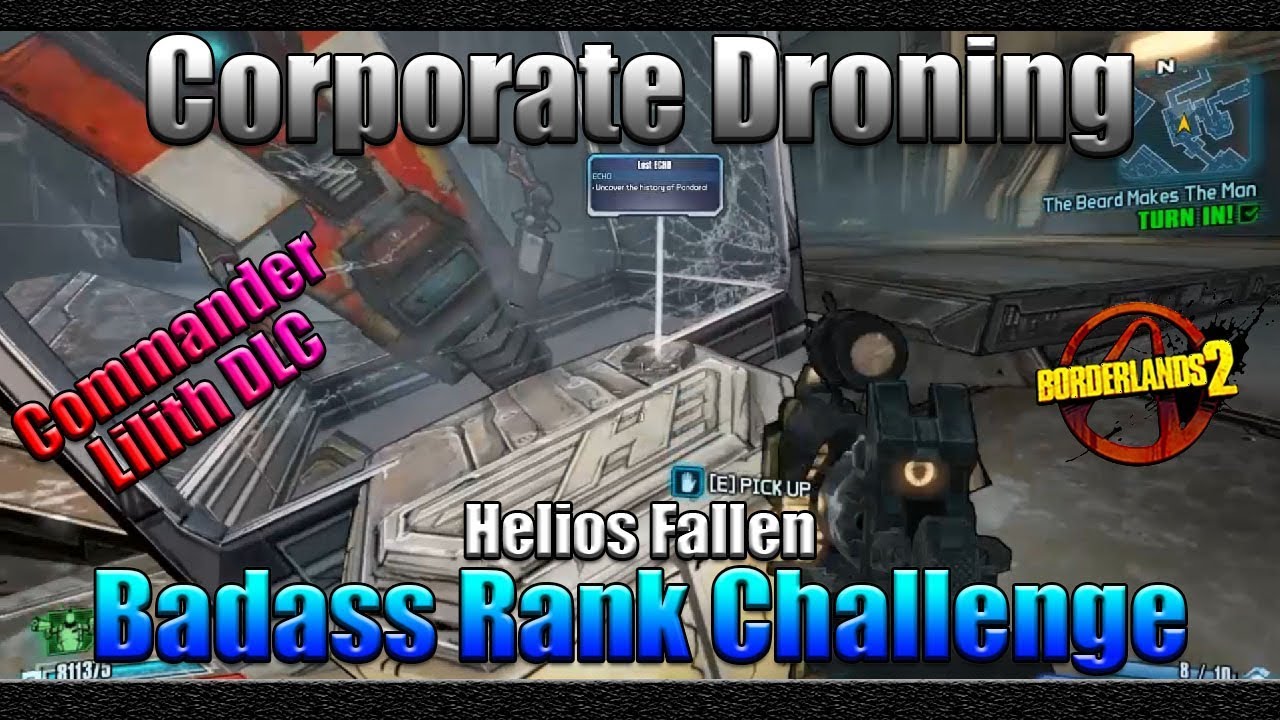Borderlands 2 | Corporate Droning | Helios Fallen | Badass Rank ...