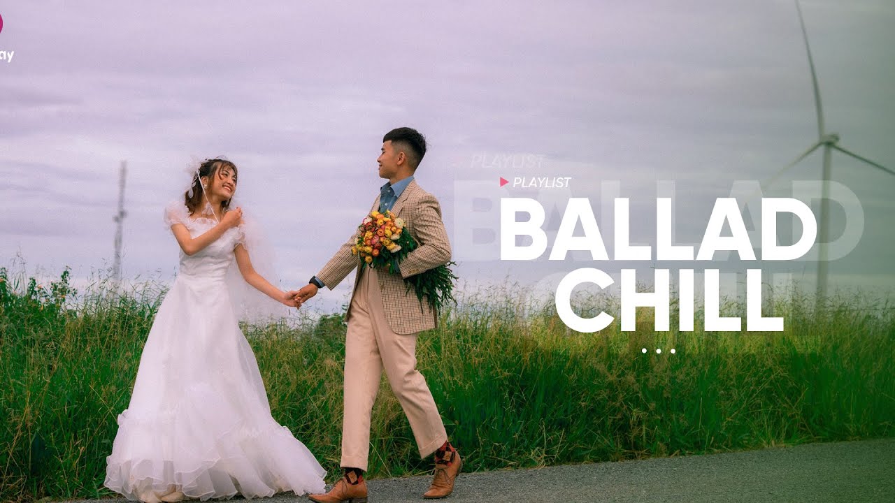 Nhạc Trẻ Ballad Việt Hay Nhất 2022 | Ballad Chill Tâm Trạng Hay Nhất ...