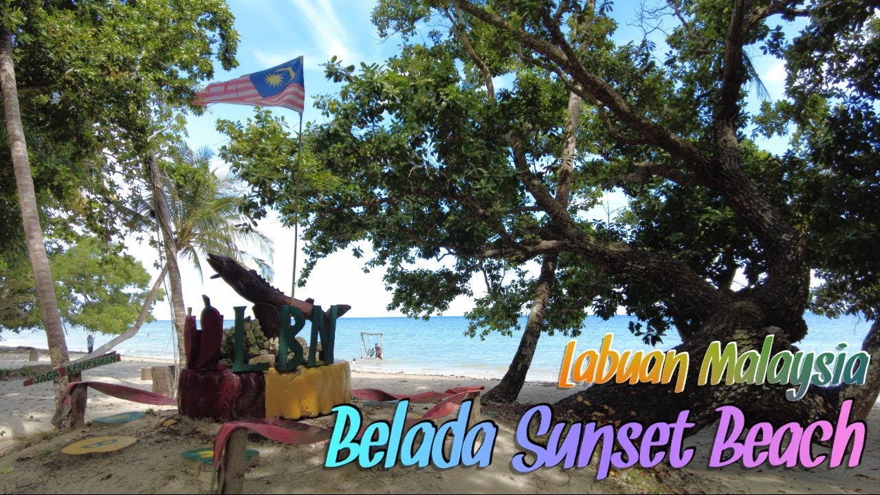 EP165 - Part #1 | Belada Sunset Beach | Kampung Sungai Lada | Labuan ...