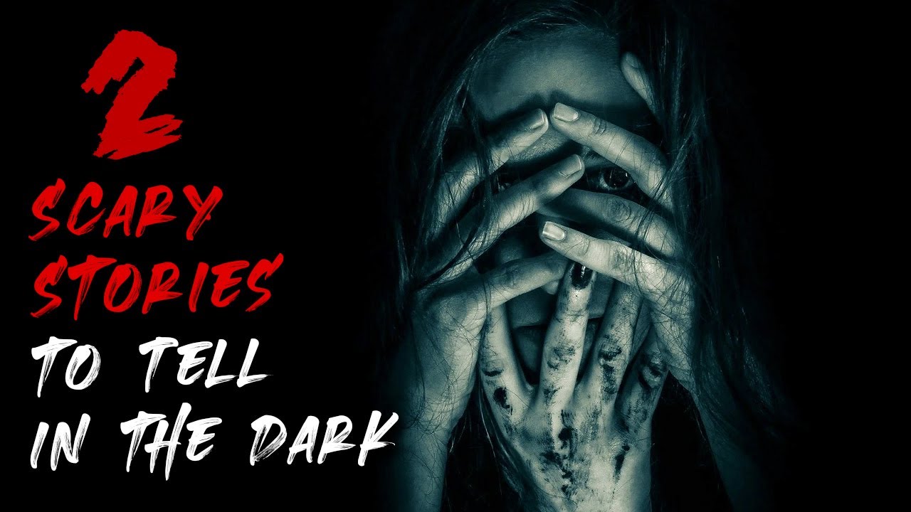 2 Scary Stories to Tell in the Dark - YouTube