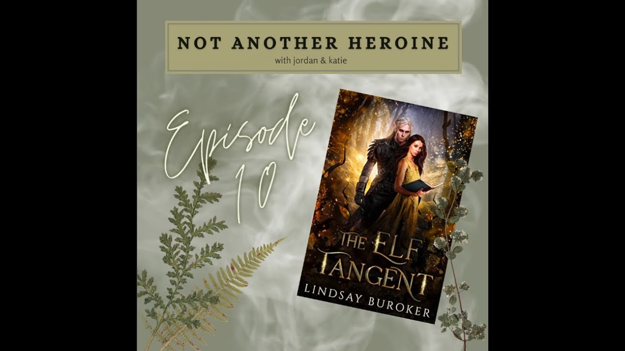 10. The Elf Tangent by Lindsay Buroker (Part 1) “Scary Gumby” #booktube ...