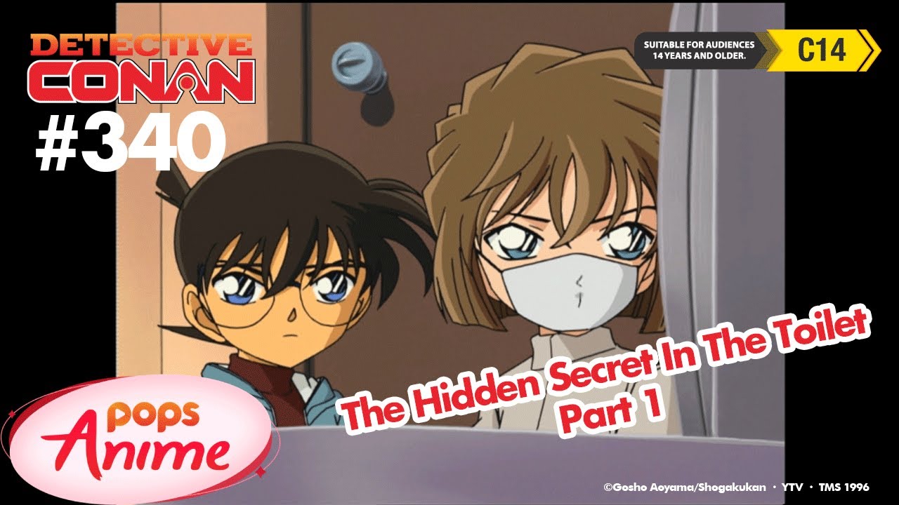 Detective Conan - Ep 340 - The Hidden Secret In The Toilet - Part 1 ...