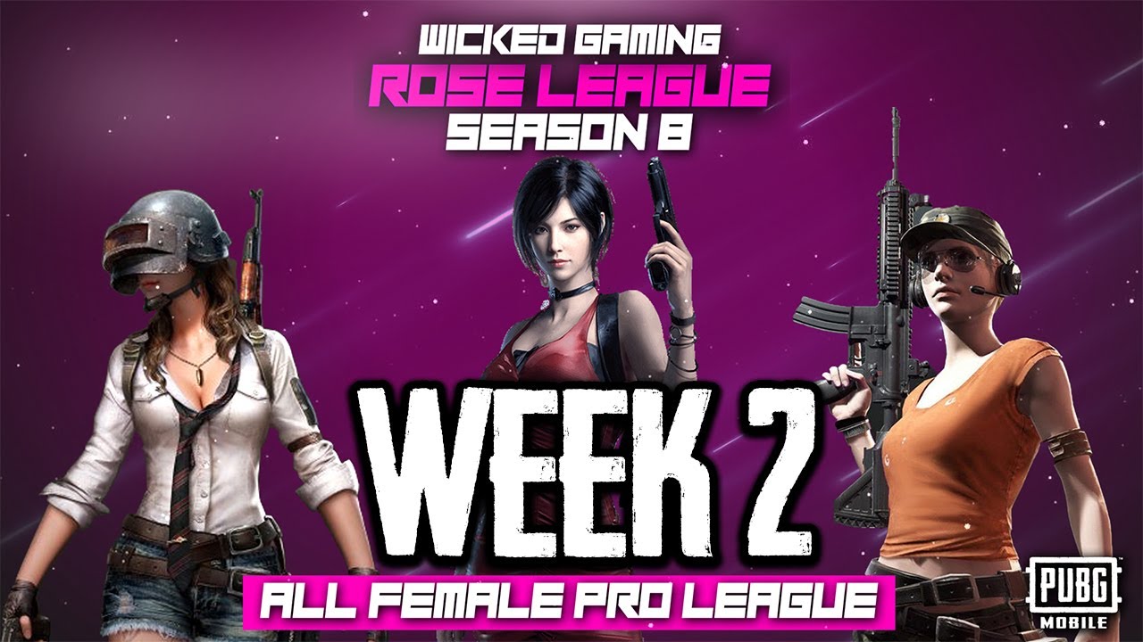 Rose League S8 Week 2 - All Female Pro League PUBG MOBILE - YouTube