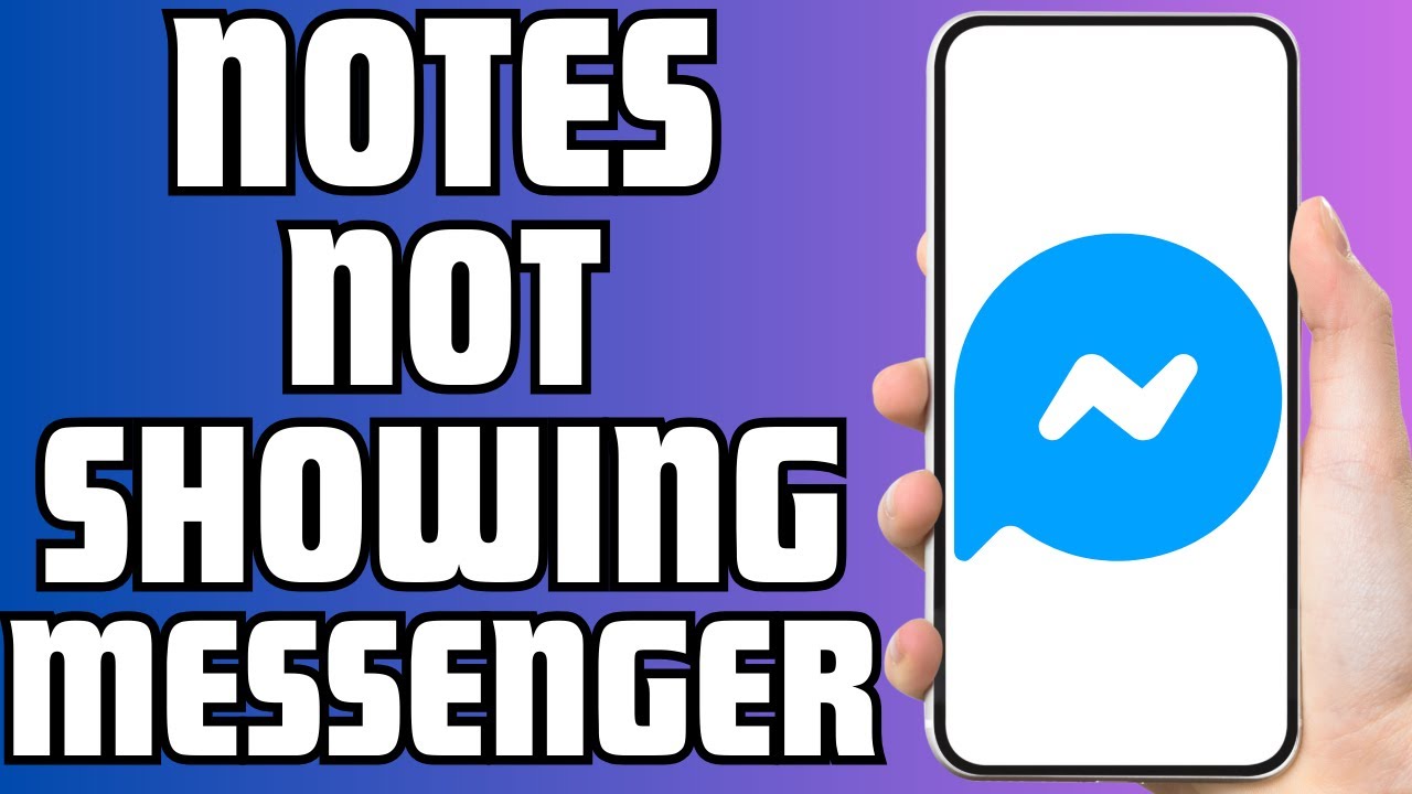 How to Fix Notes Not Showing on Messenger - YouTube