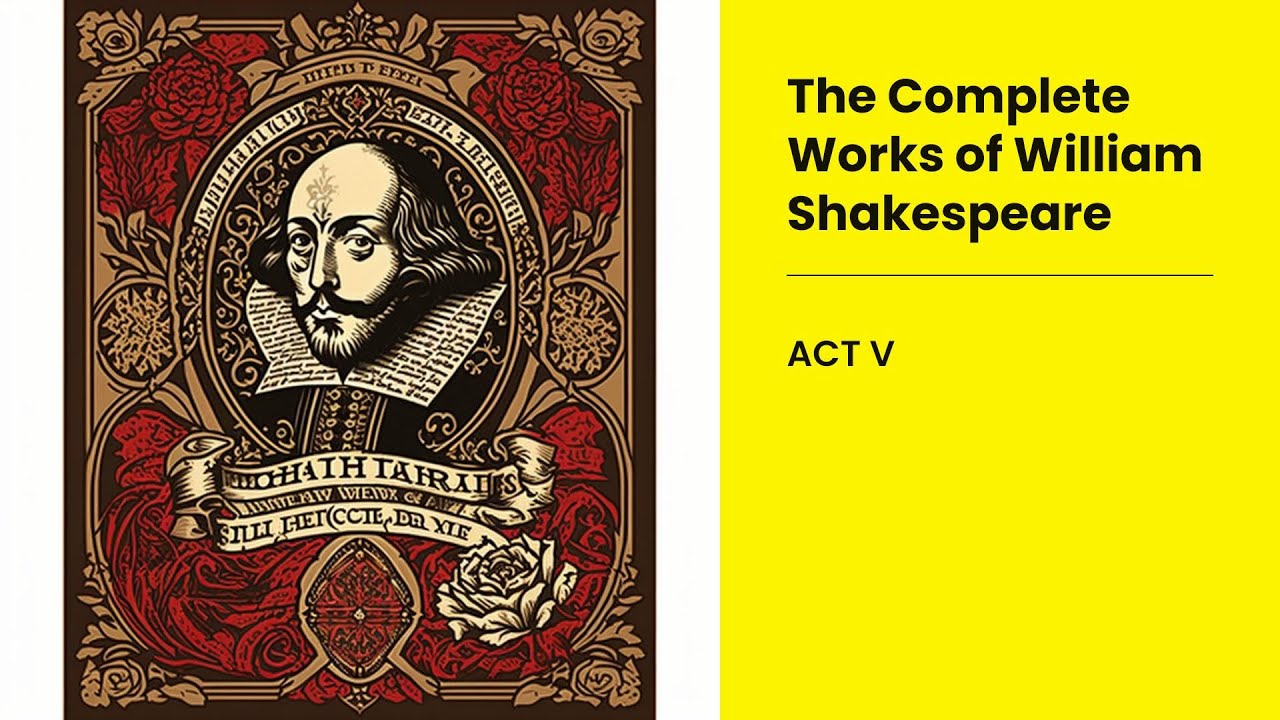 ANTONY AND CLEOPATRA ACT V «The Complete Works of William Shakespeare ...