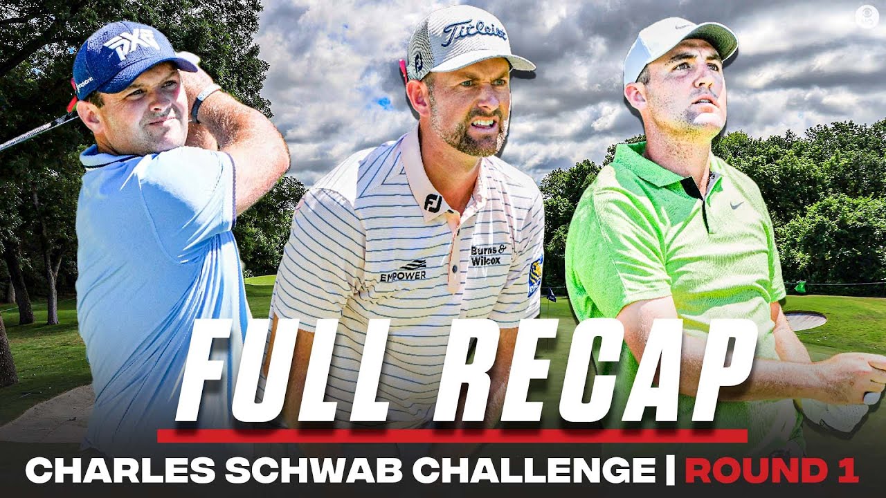 2022 Charles Schwab Challenge Round 1 Recap: Scheffler, Simpson & Reed ...