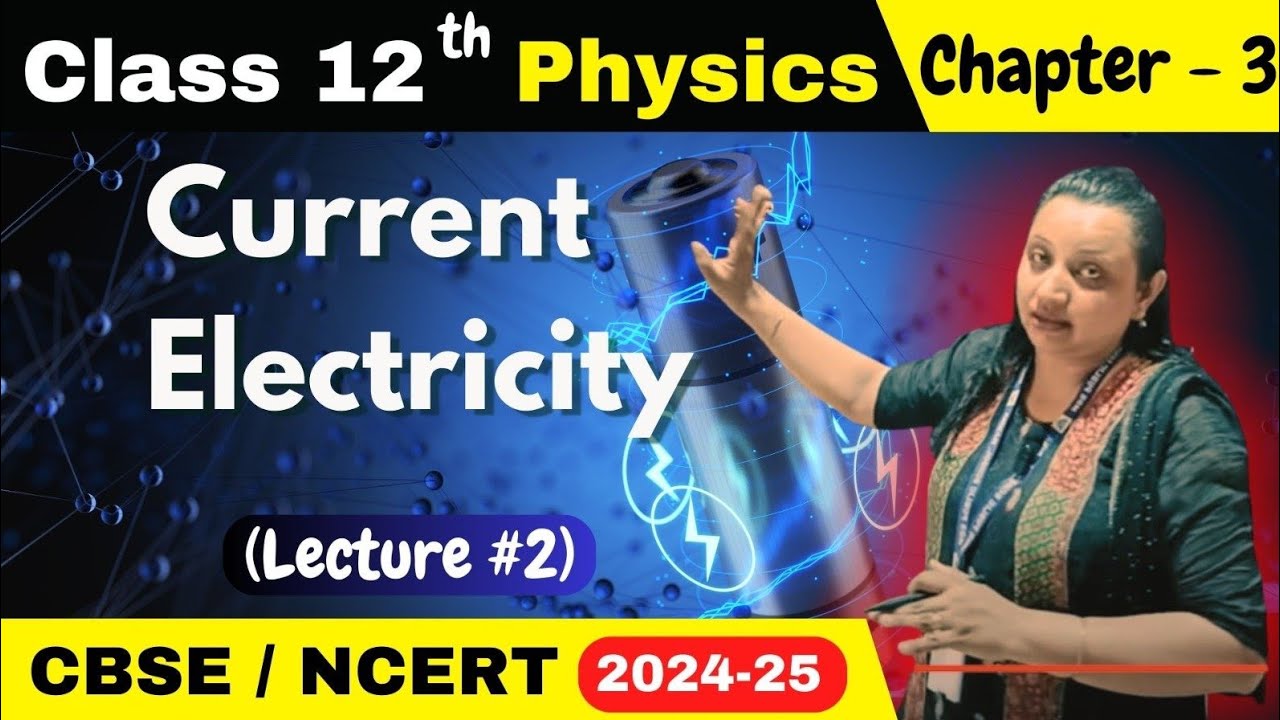 Current Electricity | Mobility | Chapter 3 | Class 12 Physics | CBSE ...
