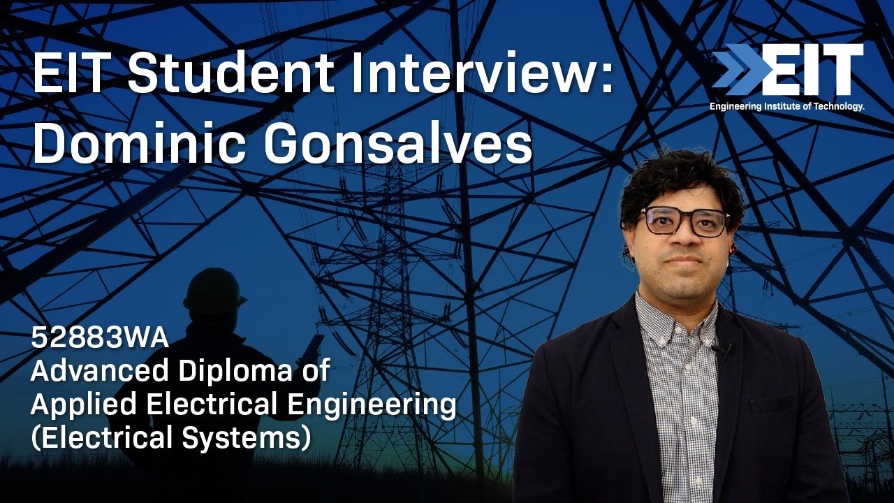 EIT Alumni: Dominic Gonsalves on the 52883WA Advanced Diploma of ...