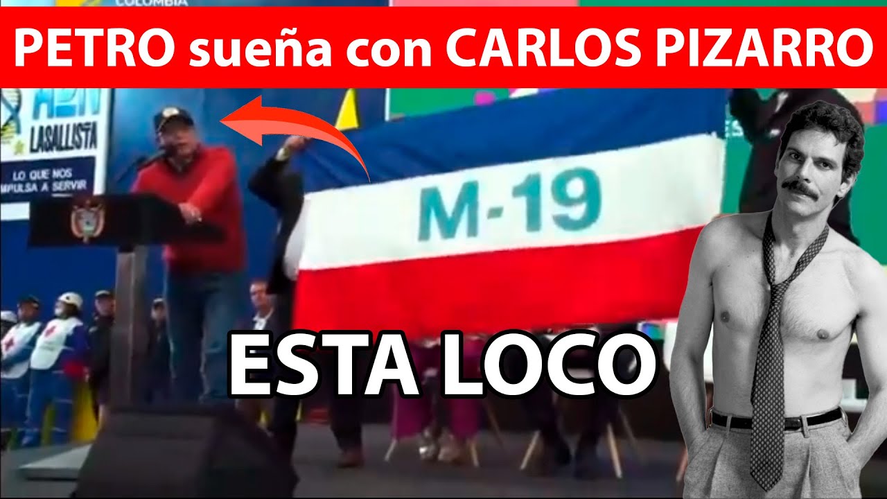 🚨PETRO ordena sacar LA BANDERA DEL M19 EN PÚBLICO - YouTube