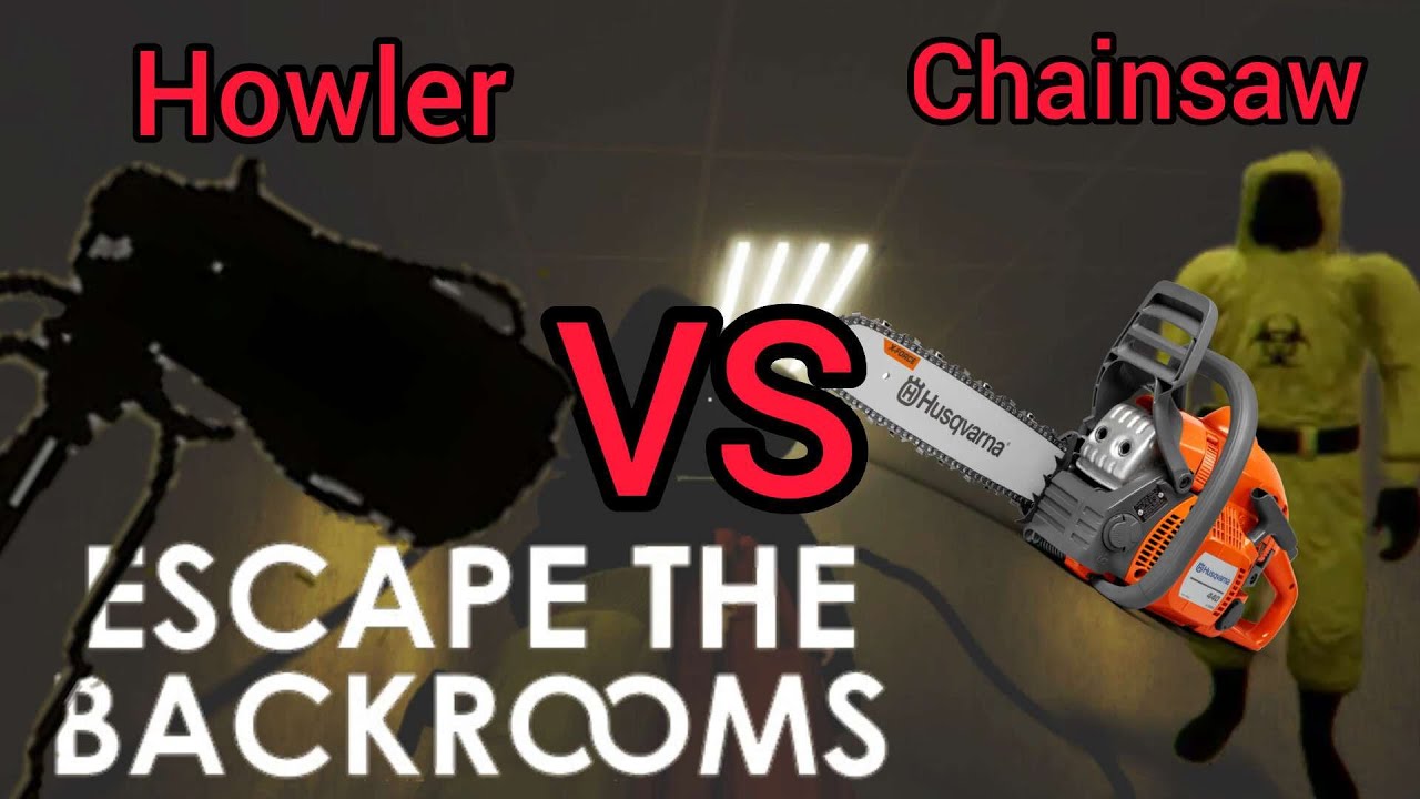 Howler vs Chainsaw + new pc - Escape The Backrooms #9 - YouTube