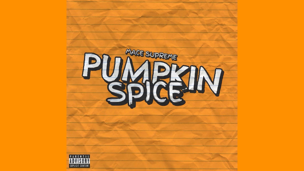 Mace supreme- Pumpkin Spice - YouTube