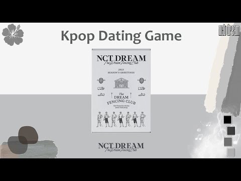 Kpop Dating Game "NCT Dream" (Fencing Verison) - YouTube