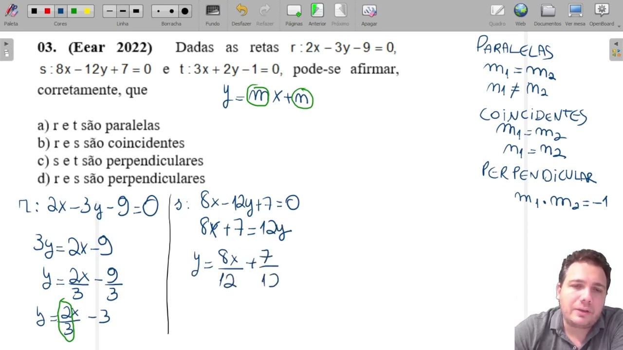  Eear 2022 Dadas As Retas R 2x 3y 9 0 S 8x 12y 7 0 E T