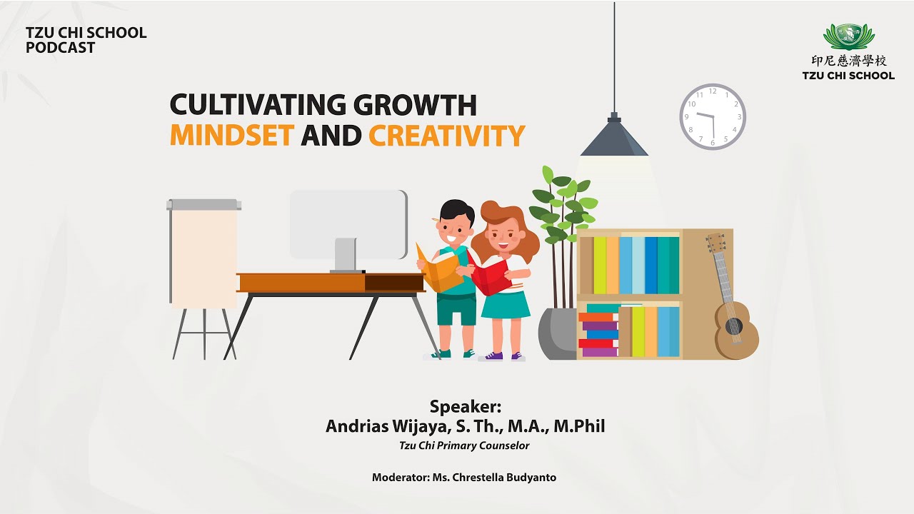 [Podcast] Cultivating Growth Mindset & Creativity - YouTube