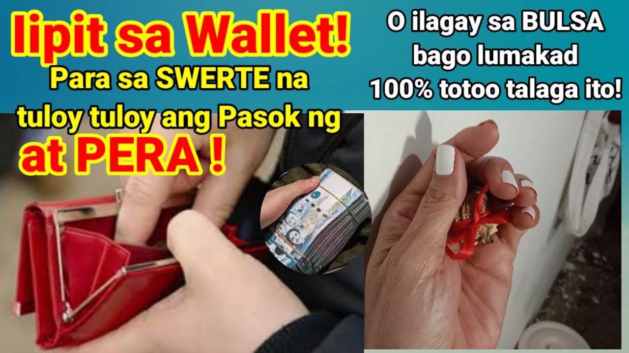 Pampaswerte sa Wallet! Para sa Tuloy Tuloy Ang Pasok Ng Pera! - YouTube