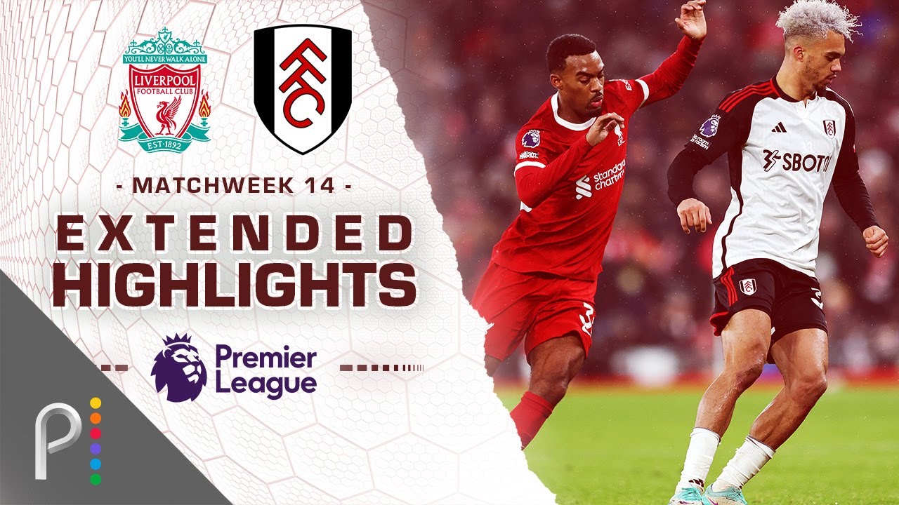 Liverpool v. Fulham | PREMIER LEAGUE HIGHLIGHTS | 12/3/2023 | NBC ...