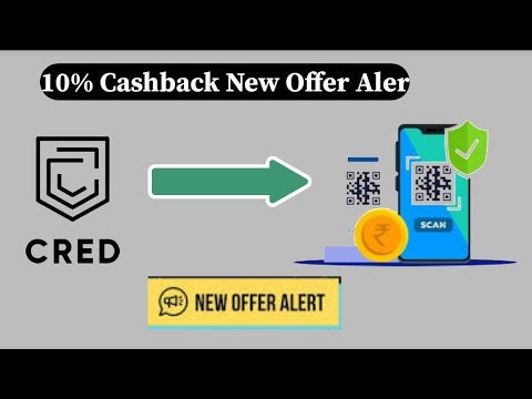 Cred New Cashback Loot | Get 10% Cashback Using Scan & Pay | Cred New ...