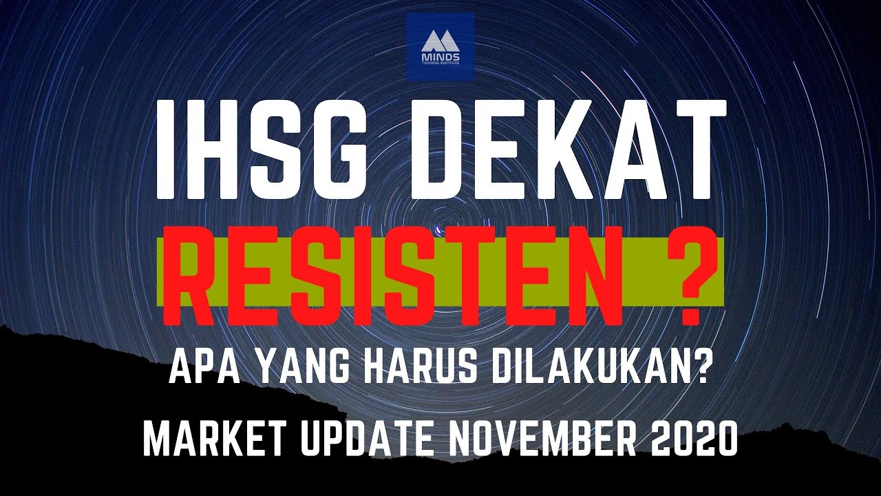 Market Update Minggu kedua November 2020 - YouTube