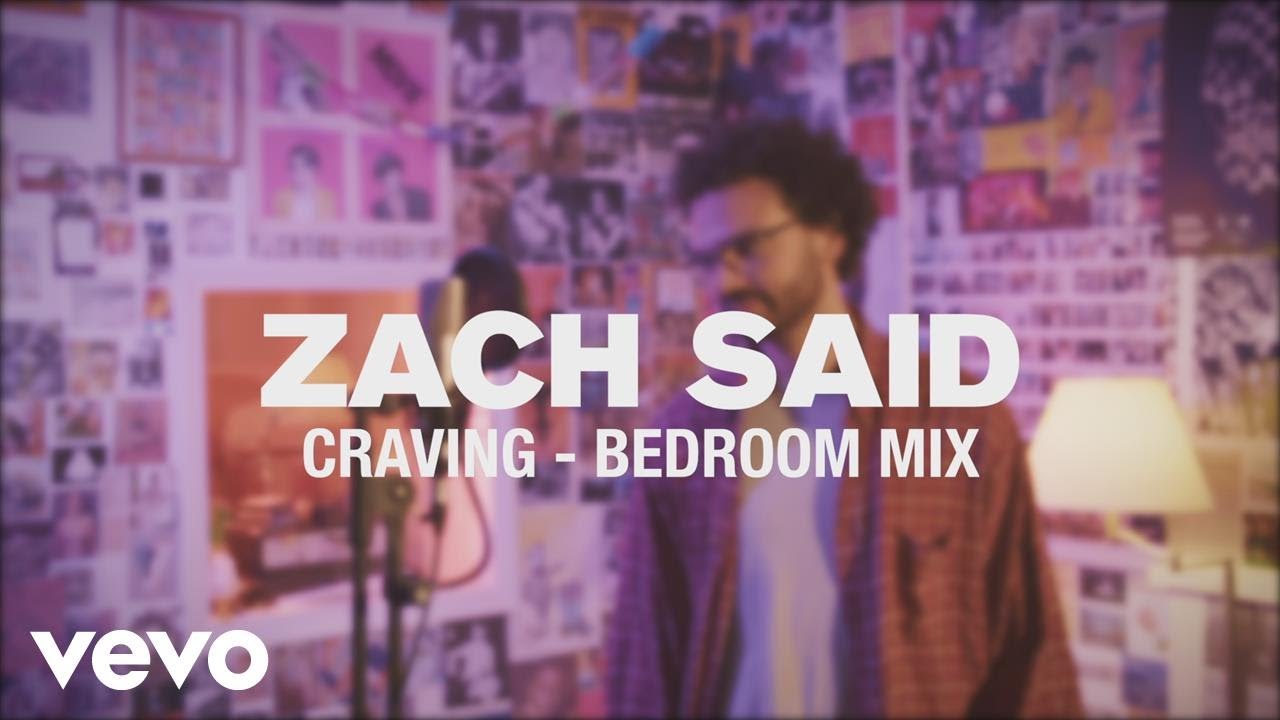 Zach Said - Craving - YouTube