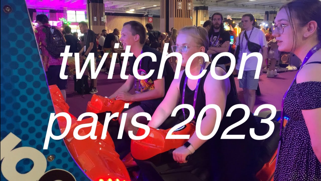 i went to twitchcon paris 2023 | a vlog - YouTube