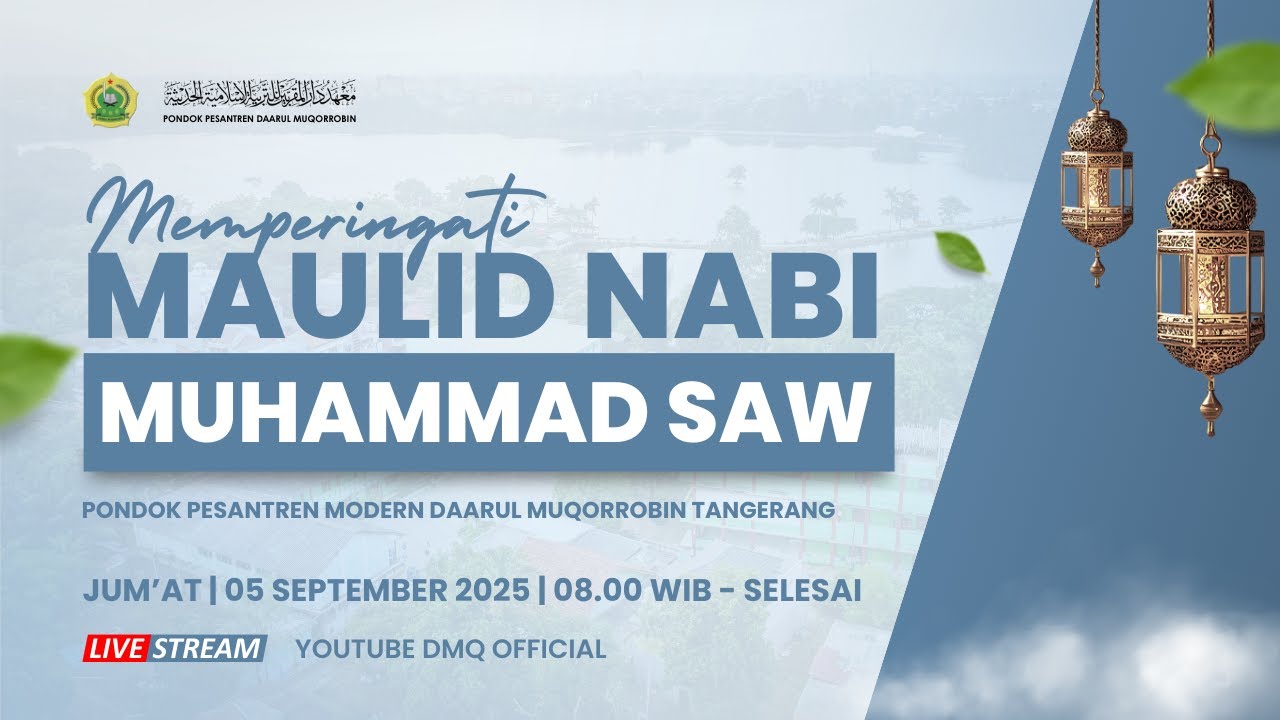 🔴 LIVE ! Memperingati Maulid Nabi Muhammad SAW | PonPes Daarul ...