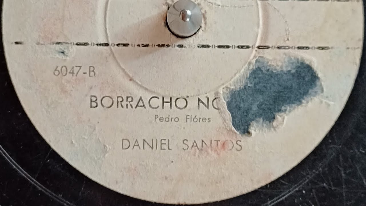 Borracho no vale - Daniel Santos - Guaracha. - YouTube