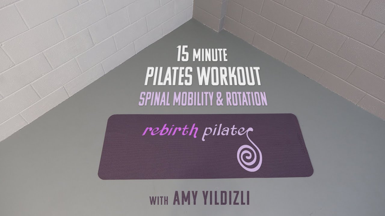 Day 14: Spinal Mobility & Rotation – 15-Minute Pilates Workout - YouTube