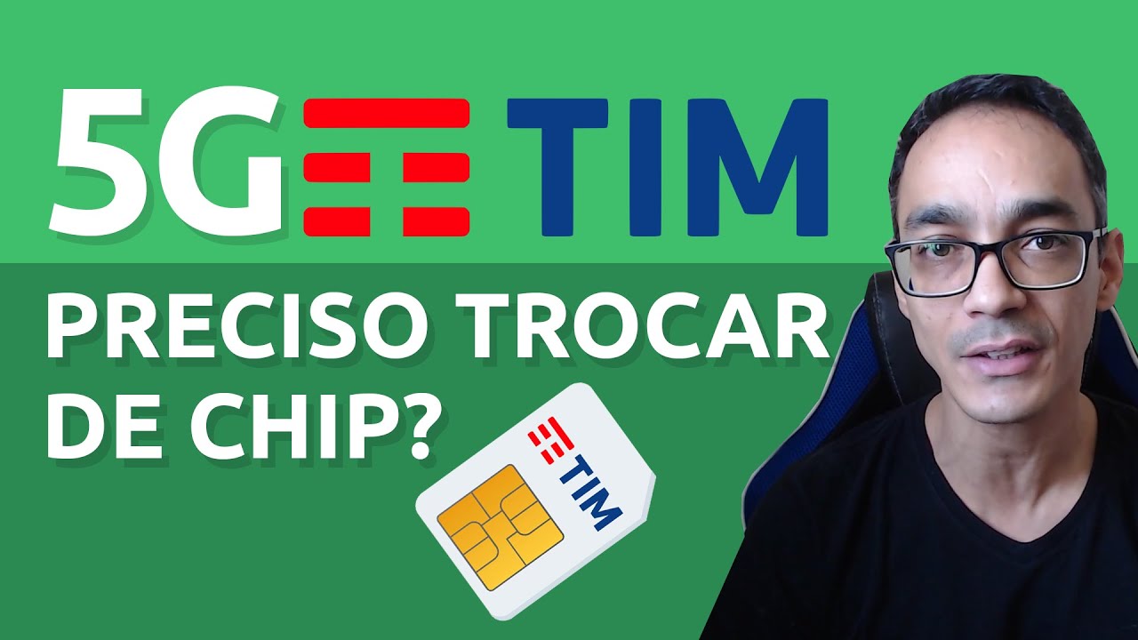5G da Tim preciso trocar de chip? Área de cobertura - YouTube