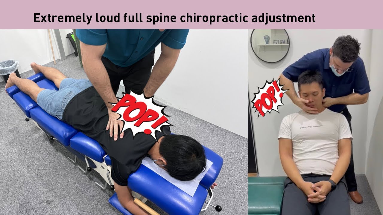 脊柱不直，驼背，长期腰疼，颈椎痛。专业脊椎矫正医师治疗/Super loud full spine adjustment. extremely loud adjustment. 新加坡🇸🇬 ...