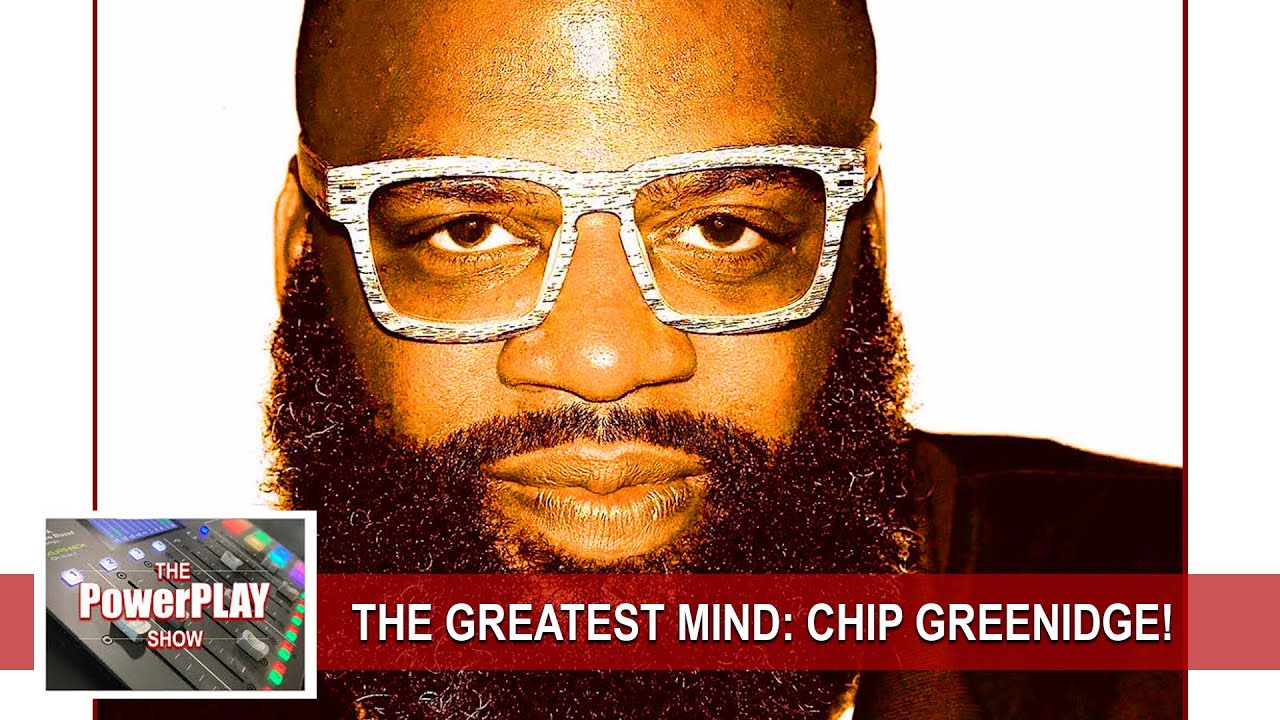 The PowerPLAY Show presents The Greatest Minds with Chip Greenidge ...