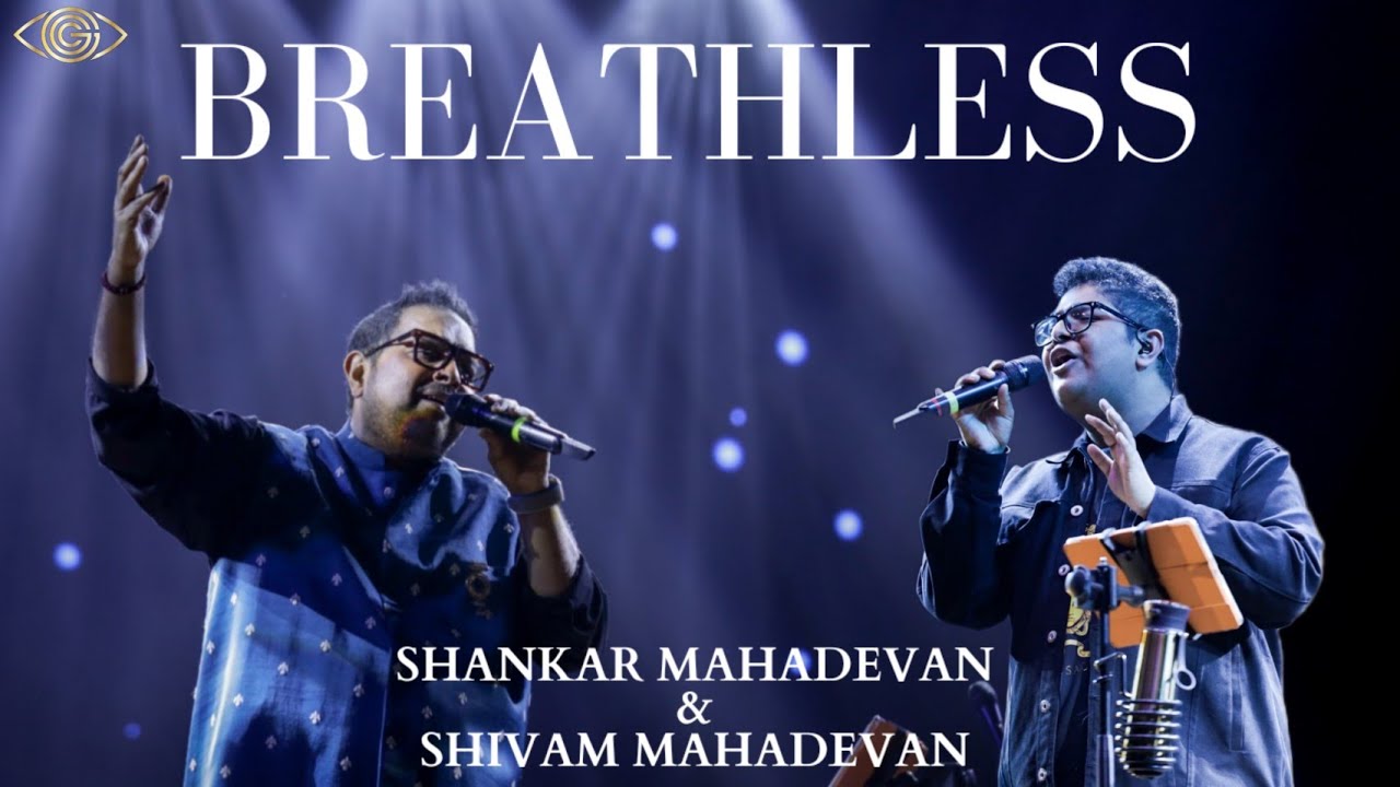 Shankar Mahadevan | Breathless Song | Shivam Mahadevan | God Gifted ...